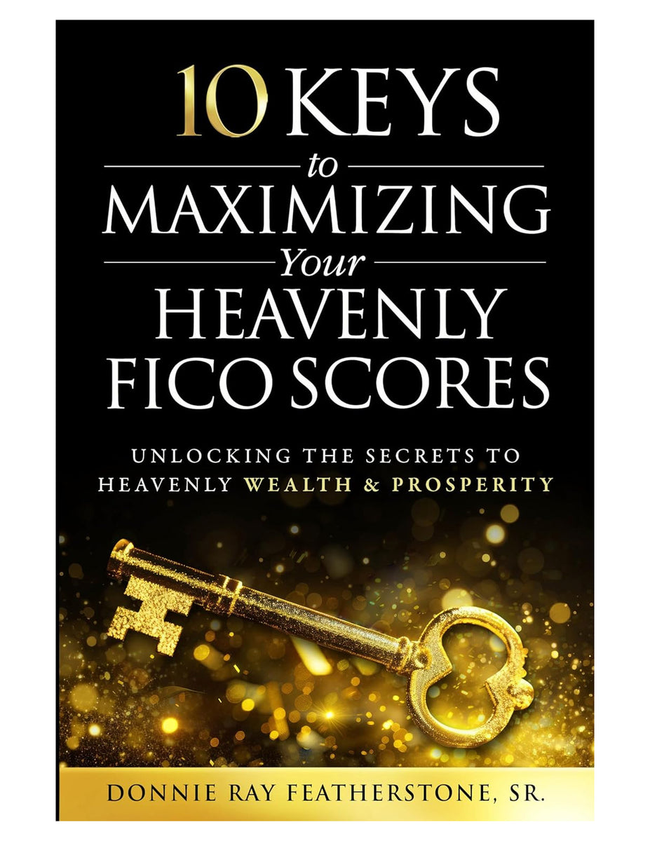 10 keys to Maximizing Your Heavenly Fico Score – Church of God in ...