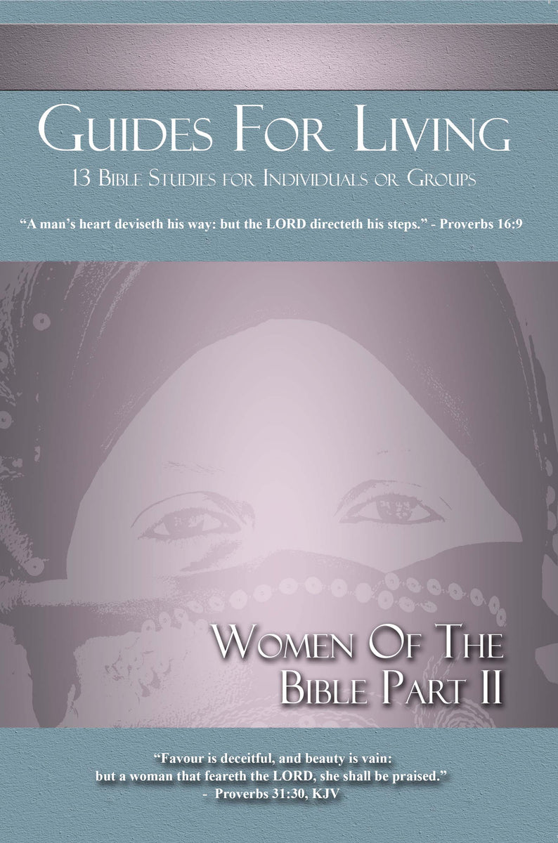 Guides for Living | "Women of the Bible-Part 2" – Church of God in ...