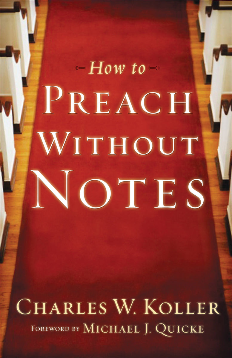 How to Preach without Notes – Church of God in Christ Publishing House